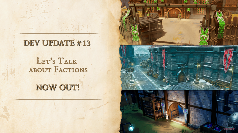 Unforetold: Witchstone - Dev Update #13: Let's Talk About Factions - Steam News