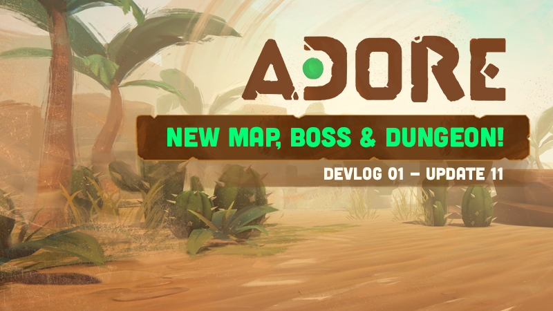 Adore - Adore Update 11 - Devlog 1 - Steam News