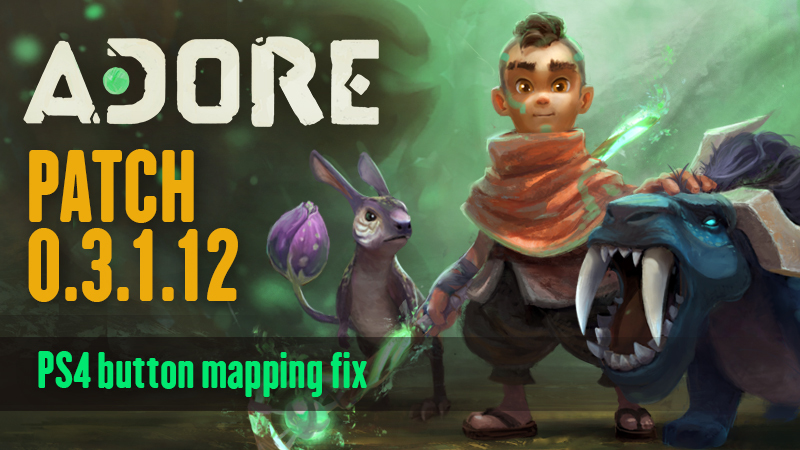Adore - PATCH 0.3.1.12 - Steam News