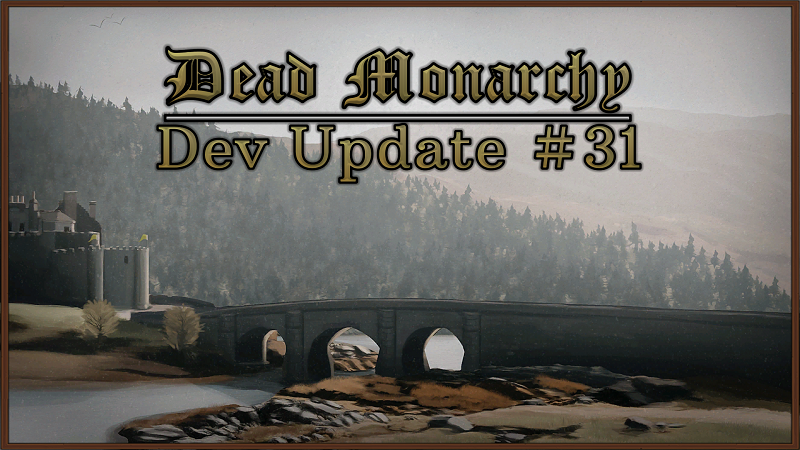 Dead Monarchy - Dev Update #31: Build 19 (40% Off, UI Updates, Pause ...