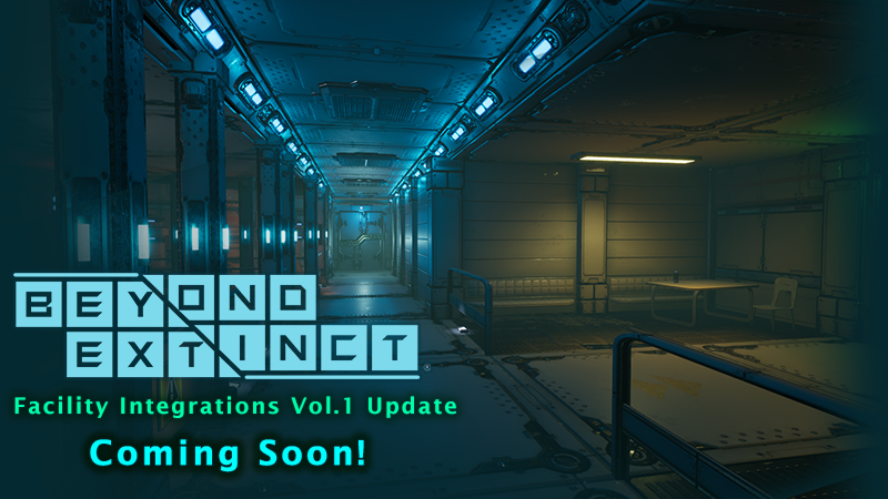 Beyond Extinct - We claim that 'Facility Integrations Vol.1' update ...