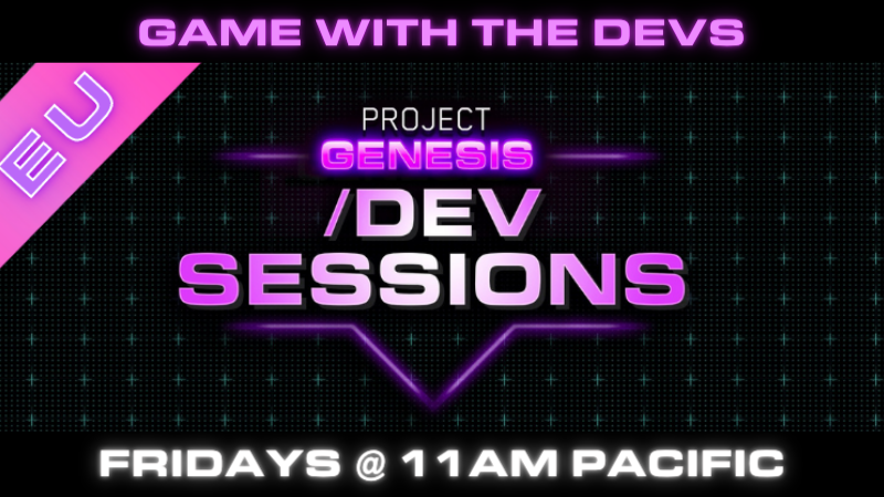 Steam :: Project Genesis :: EU DevSessions - Game with the devs!