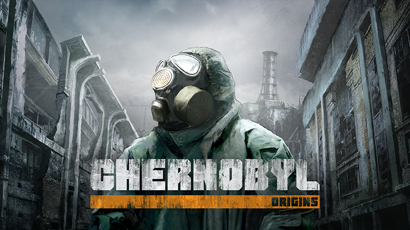 Escape from Chernobyl - Upcoming release Chernobyl: Origins - Steam News