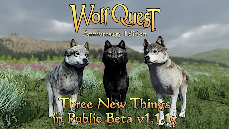 WolfQuest: Anniversary Edition - Three New Things in Public Beta v1.1 ...