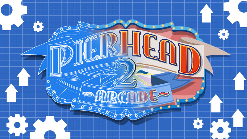 Pierhead Arcade 2 - Engine Upgrade - Steam News