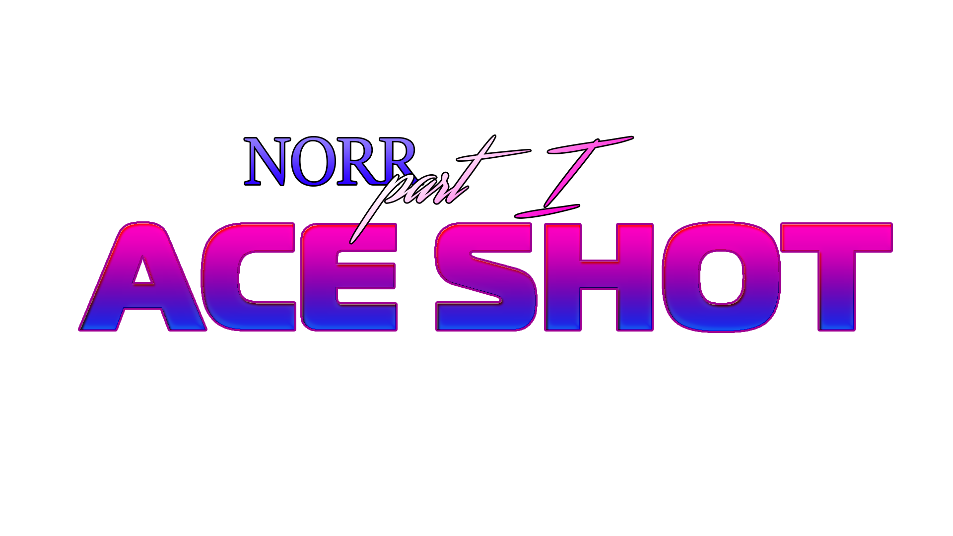 Steam Community :: NORR part I: Ace Shot