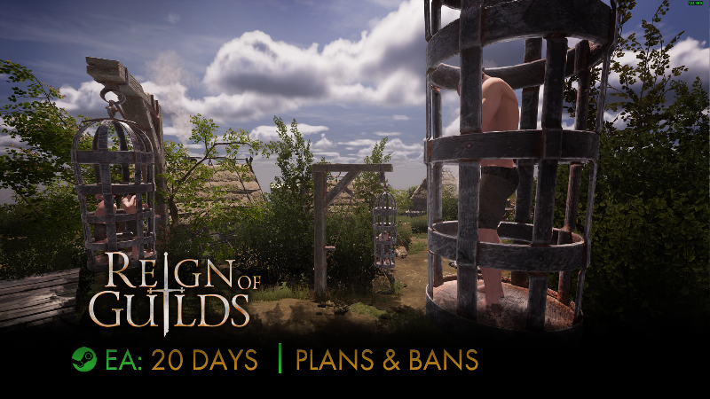 Reign of Guilds - Early Access: 20 days, plans and bans - Steam News