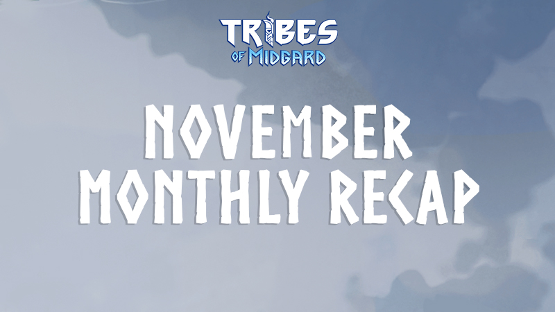 Tribes of Midgard - Open Beta - November Monthly Recap - Steam News