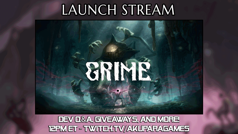 GRIME - Join the GRIME Devs for our Launch Party Stream! - Steam News