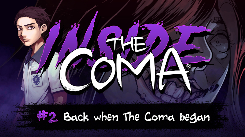 The Coma 2: Vicious Sisters - 🔪 Inside The Coma #2: Back when The Coma began - Steam News