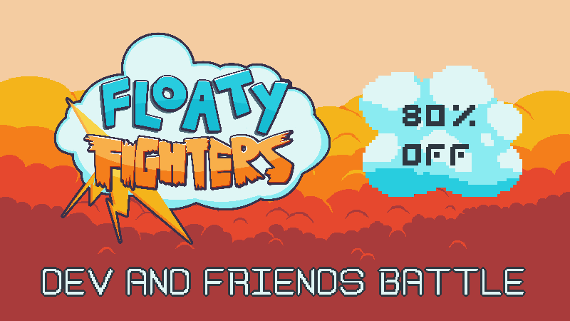 Floaty Fighters - Floaty Fighters - Devs & Friends Battle 2! - Steam News