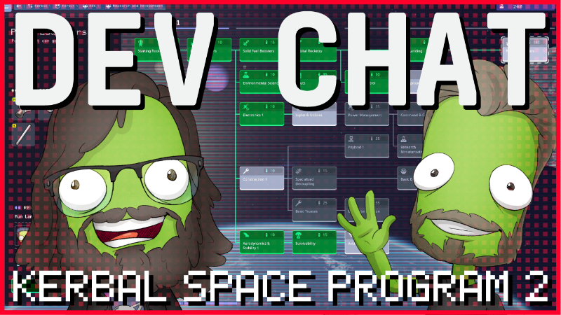 Kerbal Space Program 2 - Dev Chat - Science and Tech Tree - Steam News