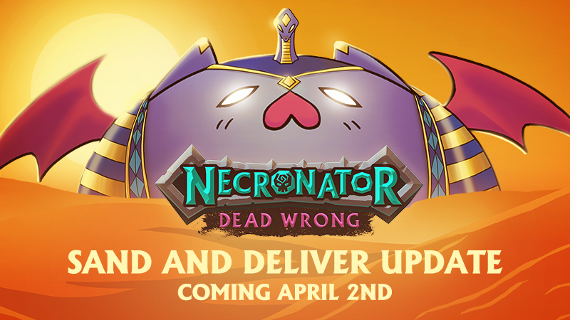 Necronator: Dead Wrong - The Sand and Deliver Update arrives on 2 April ...