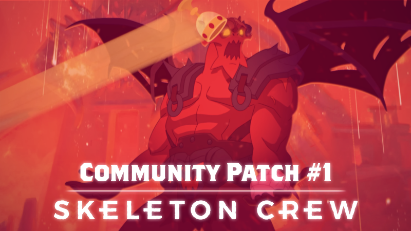 Skeleton Crew - Community Patch #1 - Steam Deck, Remote Play, and more ...
