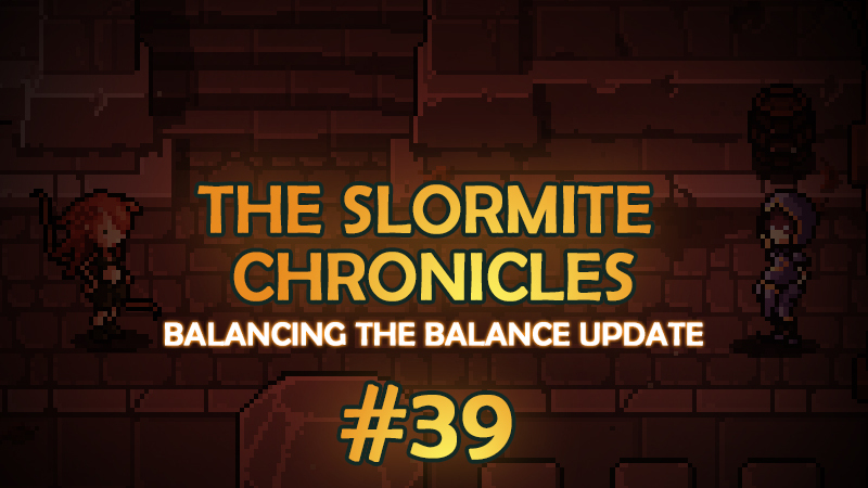 Steam :: The Slormancer :: Slormite Chronicles #39