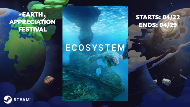 Steam :: Ecosystem :: Ecosystem is taking part in Earth Appreciation Festival 2024!