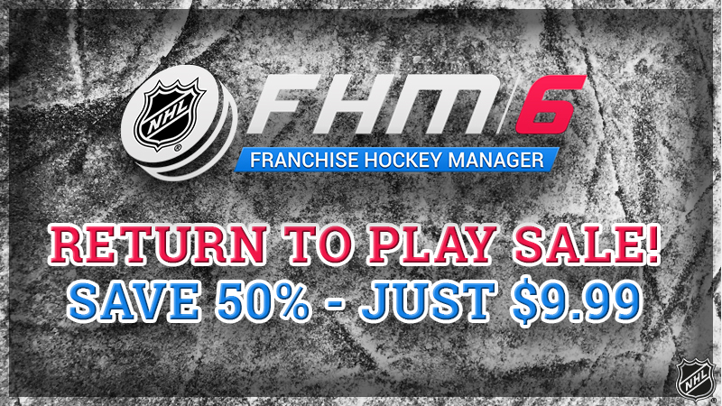 Franchise Hockey Manager 6 - NHL Return to Play Sale! FHM 6 is 75% off ...