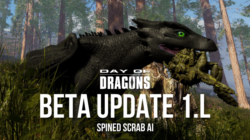 Day of Dragons - Day of Dragons Beta Update 1.L - Steam News
