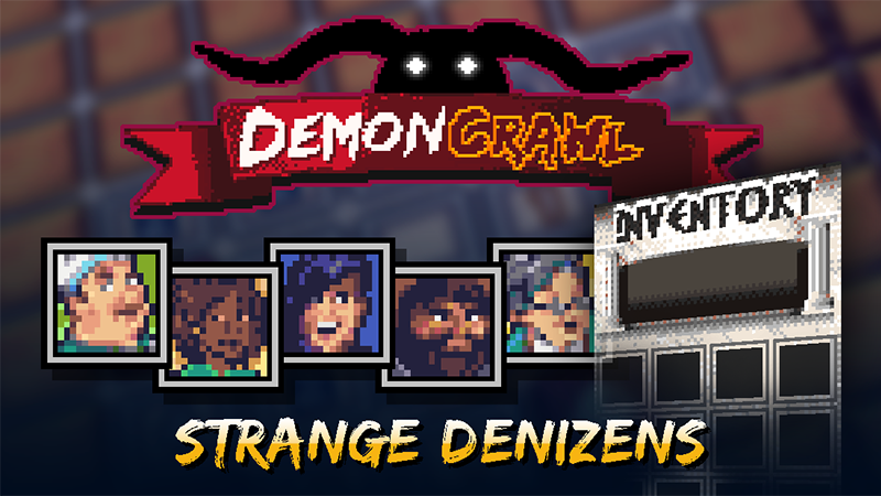 DemonCrawl - New Patreon Rewards: Strange Denizens - Steam News