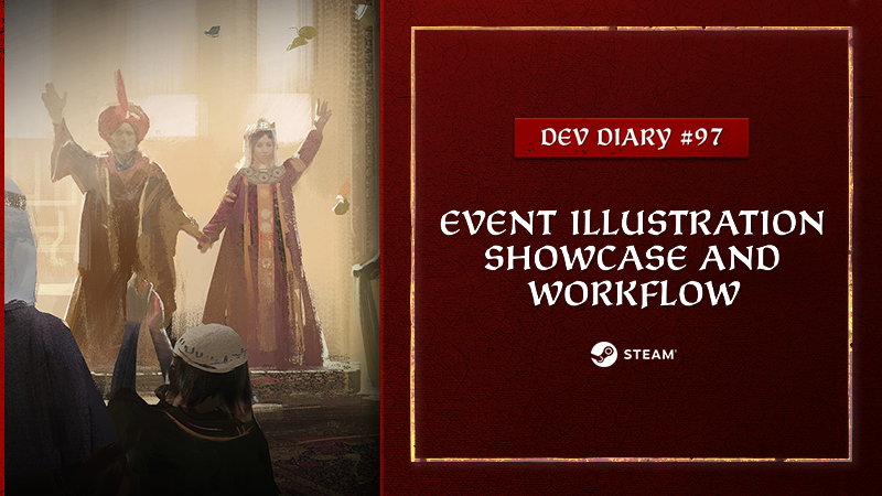 Crusader Kings III - Dev Diary #97: Event Illustration Showcase and ...