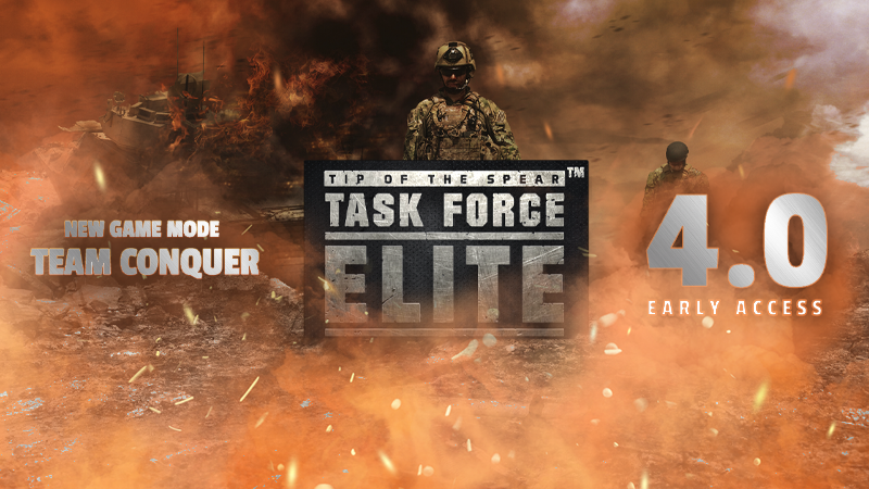 Task Force Elite - Early Access 4.0 : New Game mode and more! - Steam News