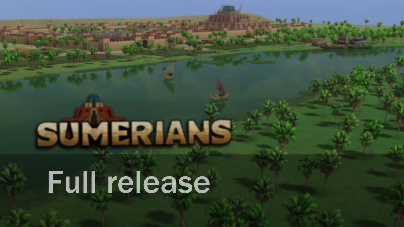 Sumerians - Sumerians Full release - Steam News