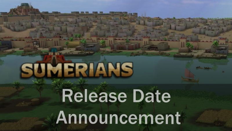 Sumerians - Full Release Date & New Trailer - Steam News