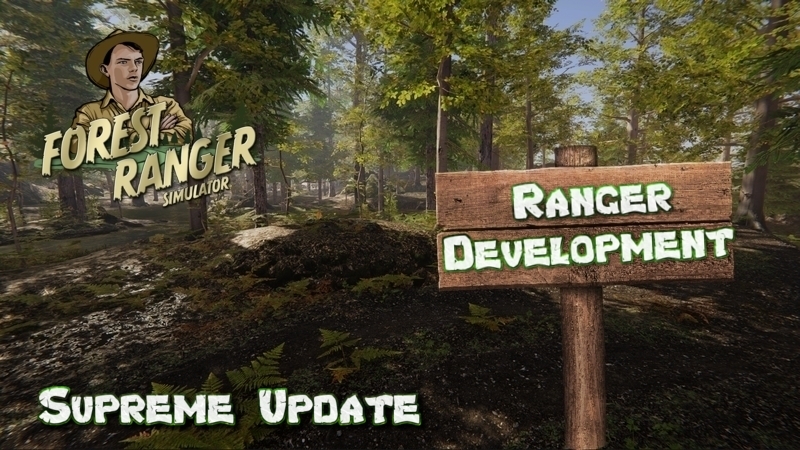 Forest Ranger Simulator - Ranger Development [Important big update ...