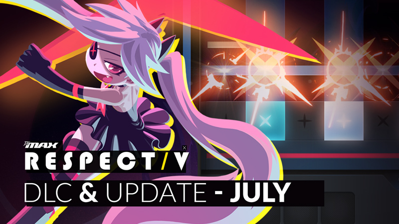 DJMAX RESPECT V - JULY DJMAX RESPECT V DLC & UPDATE - Steam News
