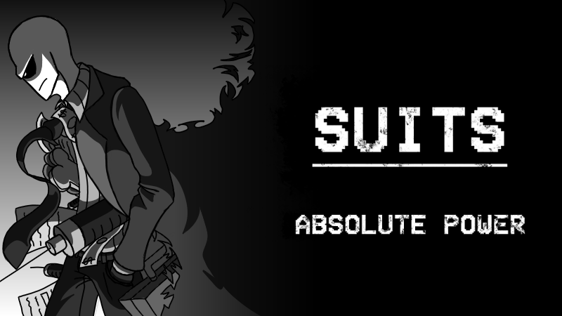 Suits: Absolute Power - Suits: Absolute Power Small Fixes - Steam News