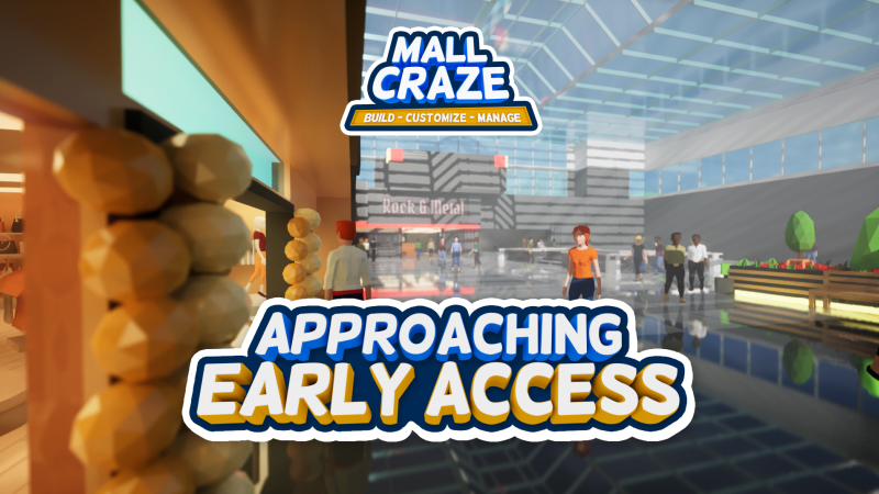 Mall Craze - Approaching Early Access Release Date - Steam News