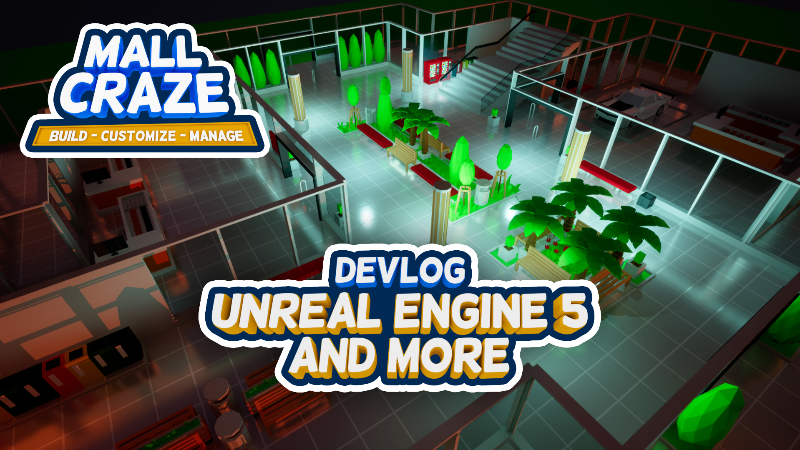 Mall Craze - Development Update March 2023 - Steam News