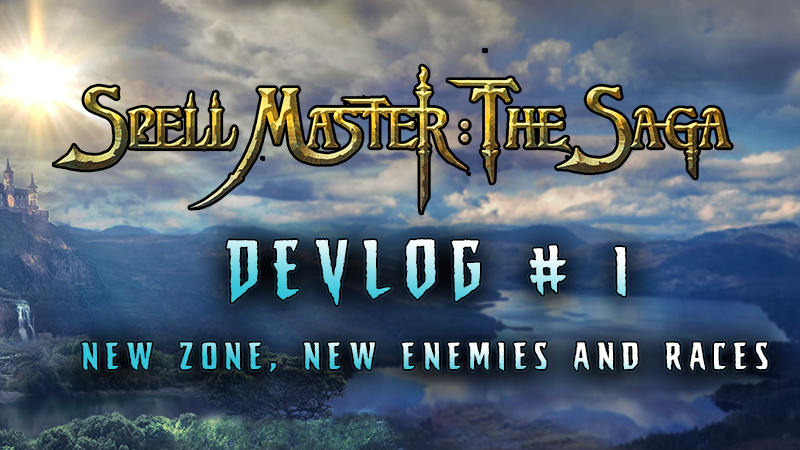 SpellMaster: The Saga - SPELLMASTER: THE SAGA - Devlog #1 - Steam News