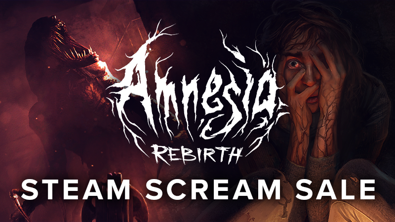 Amnesia: Rebirth - Steam Scream Sale | Amnesia: The Bunker Halloween ...