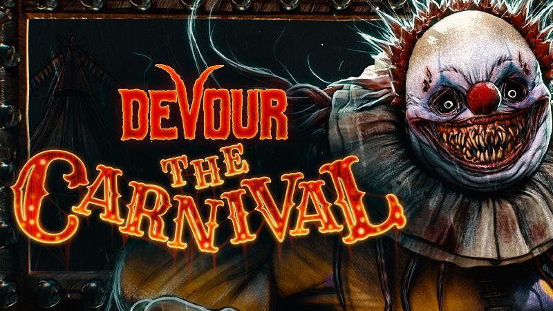 DEVOUR - The Carnival Map + Halloween Event Out NOW! - Steam News