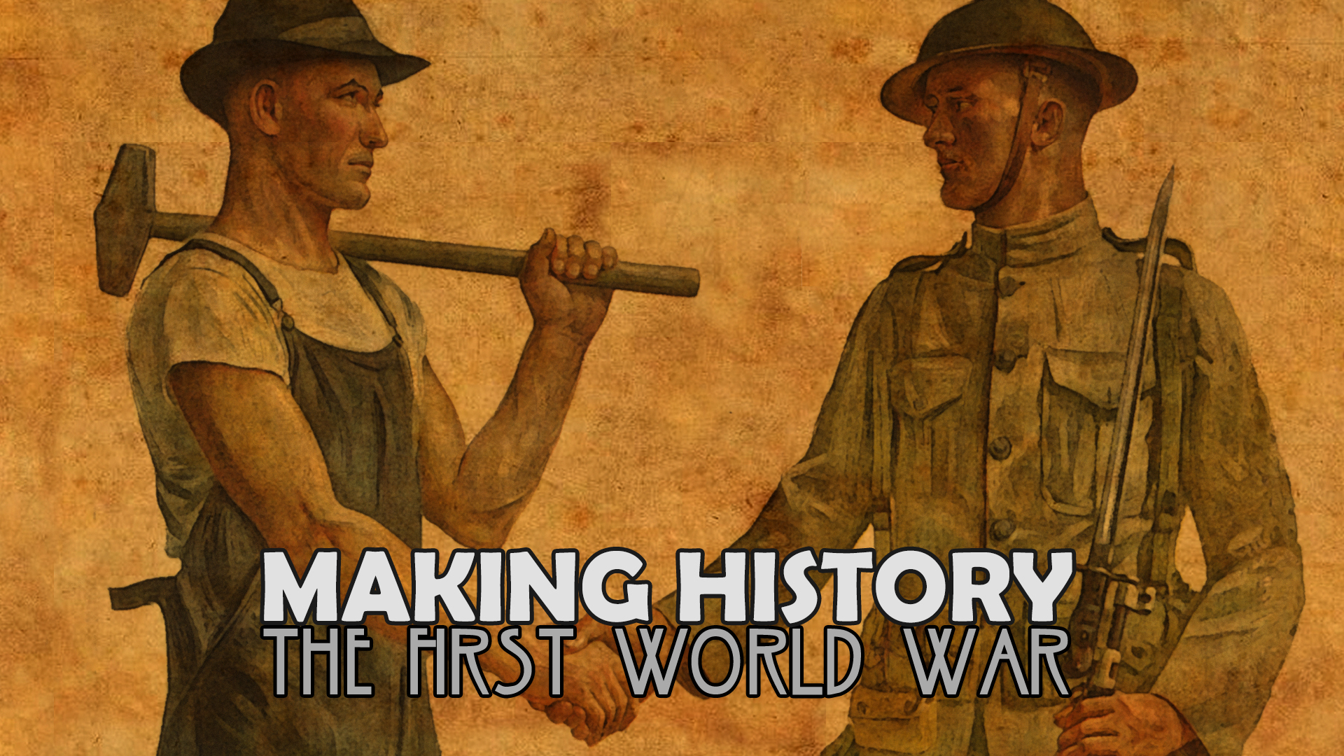 Making History: The First World War - rmgiv