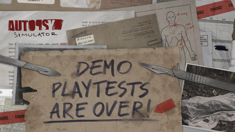 Autopsy Simulator - Demo Playtests are over! - Steam News