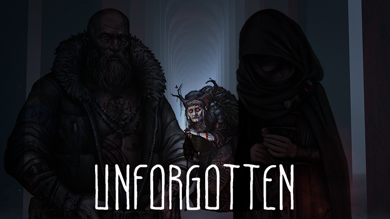 Unforgotten - Say hello to Unforgotten! - Steam News