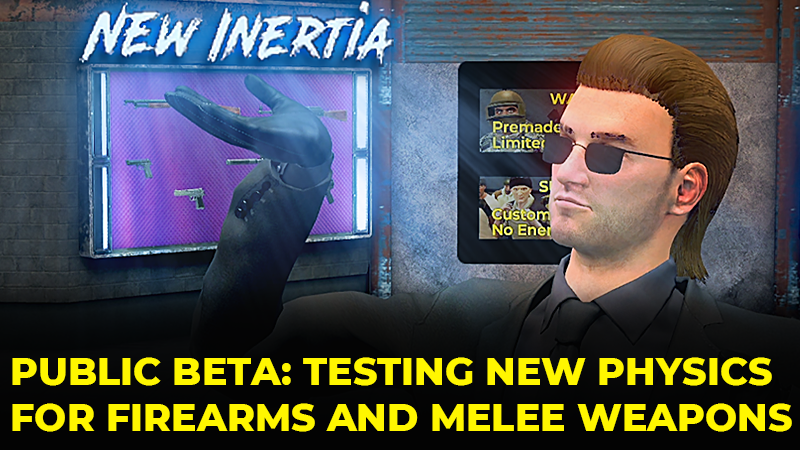 HARD BULLET - Public Beta: New Physics for Firearms and Melee Weapons ...