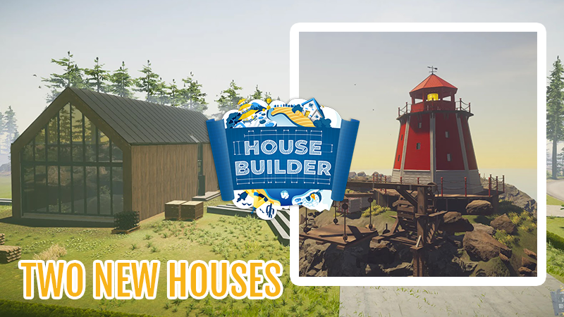 House Builder - House Builder - Two new houses! - Steam News