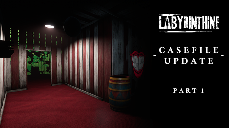 Labyrinthine - Labyrinthine Case File Update - Part 1 - Steam News