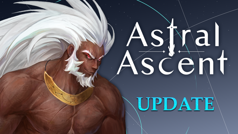 Astral Ascent - Astral News - August 2022 - Steam News