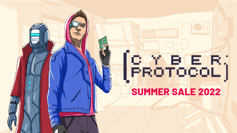 Cyber Protocol - Cyber Protocol on Summer Sale! - Steam News