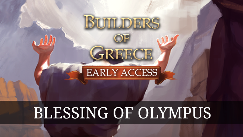 Builders of Greece - The latest Patch - Blessing of Olympus - is now ...