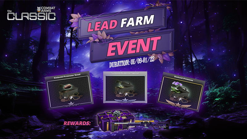 Combat Arms: the Classic - Lead Farm Event - Steam News