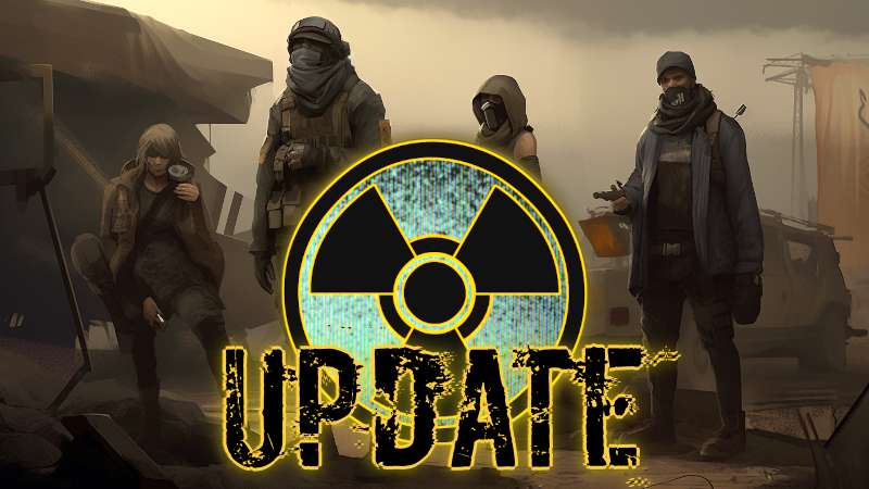 The Zone: Stalker Stories - 0.6.5.1 Hotfix - Steam News