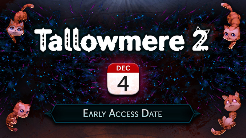 Tallowmere 2: Curse of the Kittens - Tallowmere 2 – Early Access begins ...
