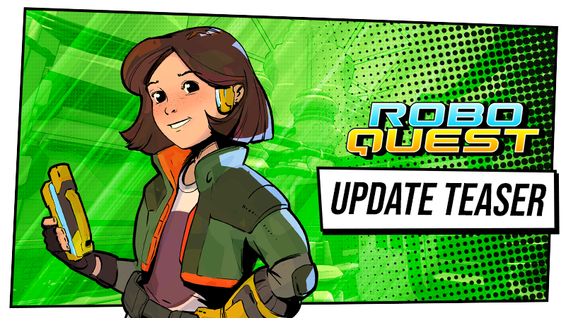 Roboquest - Roboquest - Update Teaser - Steam News