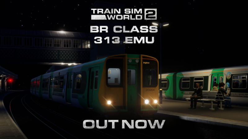 Train Sim World® 2 - BR Class 313 EMU OUT NOW! - Steam News