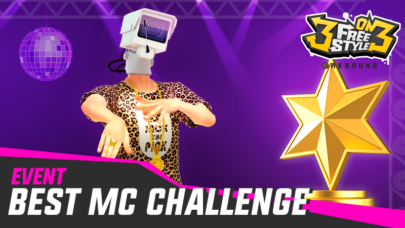 3on3 FreeStyle: Rebound - Best MC Challenge Event - Steam News